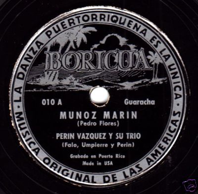 popsike.com - Trio Perin Vazquez “Munoz Marin” Rare Latin 78 BORICUA ...