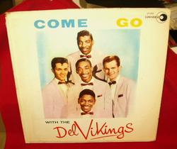 popsike.com - The Del Vikings LP Come Go With 1957 Luniverse1000 Rare ...