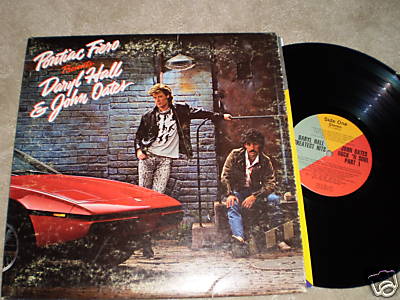 popsike.com - Pontiac Fiero presents DARYL HALL/JOHN OATES LP RARE ...