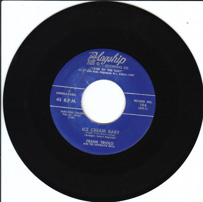 popsike.com - FRANK TRIOLO/ICE CREAM BABY/FLAGSHIP 105/106/ROCKABILLY ...