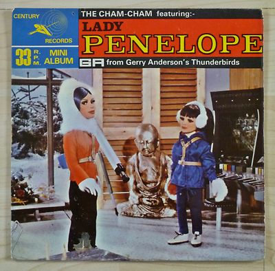 popsike.com - “The Cham Cham featuring Lady Penelope” Rare Vinyl Mini ...