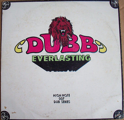 popsike.com - Dubb Everlasting - Everlasting Dub - High Note Dub LP ...
