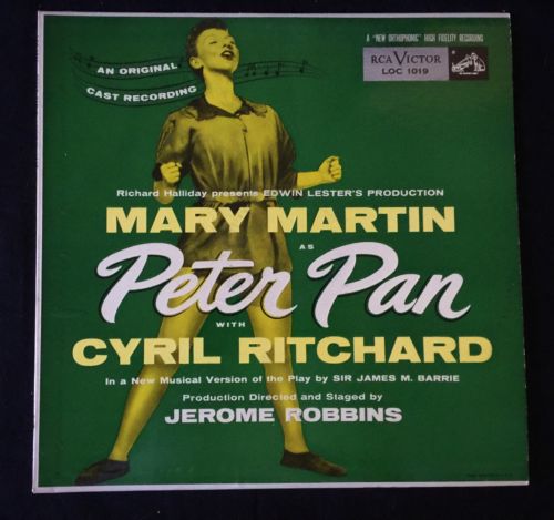 popsike.com - * MARY MARTIN AS PETER PAN W/ CYRIL RITCHARD RCA LOC 1019 ...