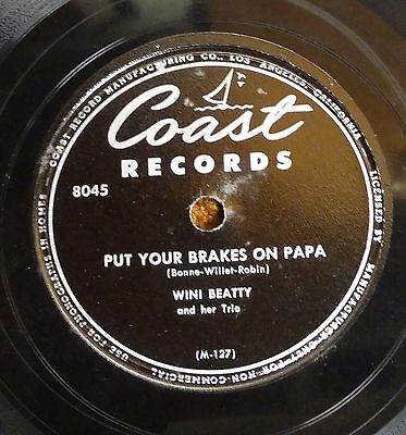 popsike.com - 78 RPM Wini Beatty COAST 8045 Put Your Brakes On Papa ...