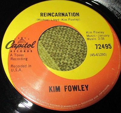 popsike.com - KIM FOWLEY Reincarnation/Love Is Alive and Well Canadian ...
