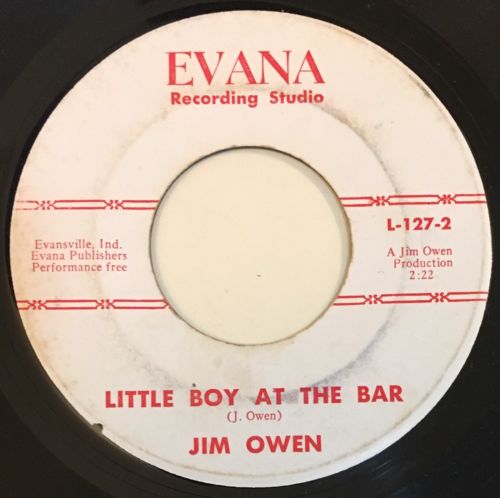 popsike.com - JIM OWEN LITTLE BOY AT THE BAR/I STILL LOVE YOU ON EVANA ...