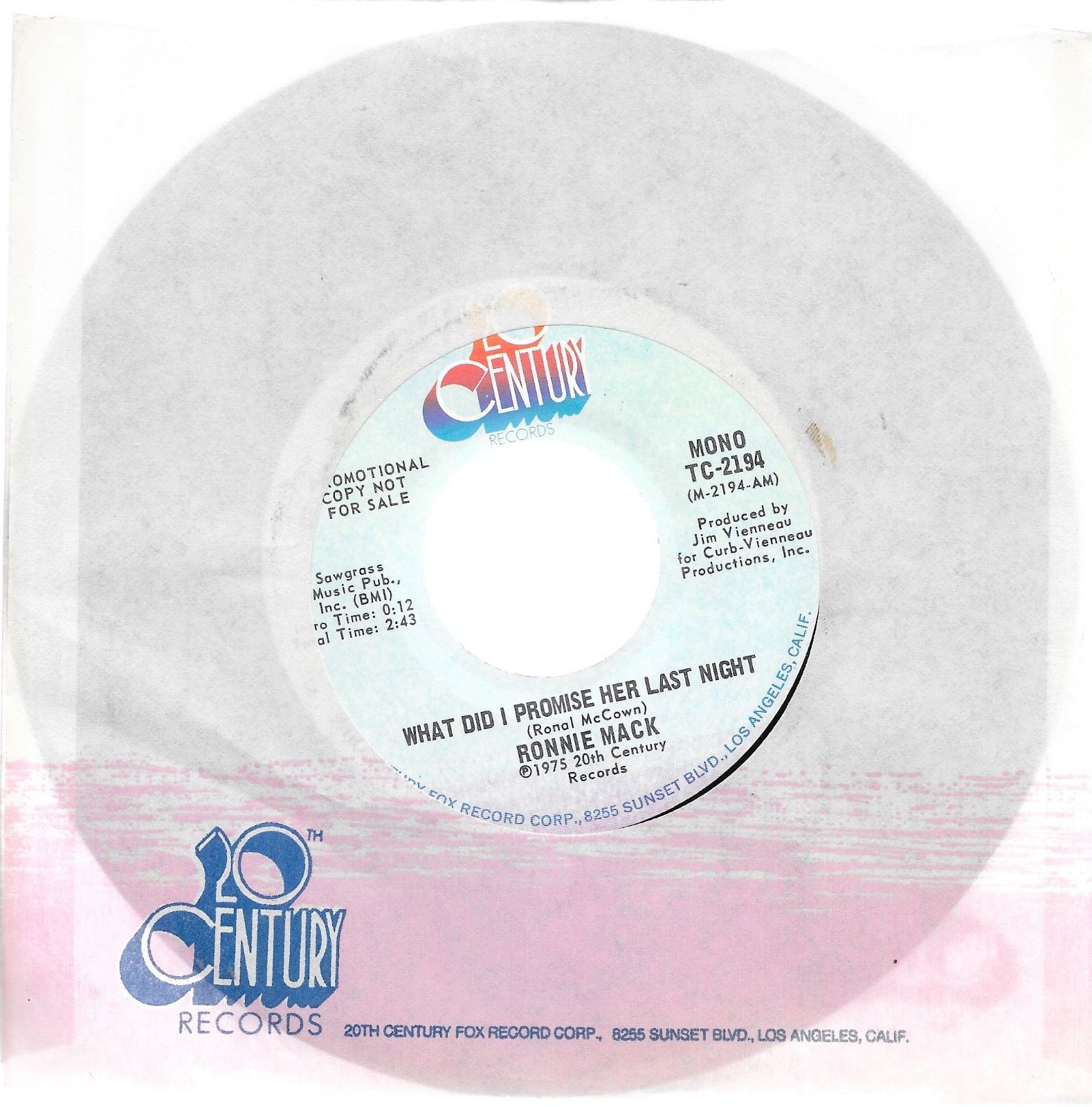 popsike.com - 45 rpm RONNIE MACK - WHAT DID I PROMISE HER LAST NIGHT ...