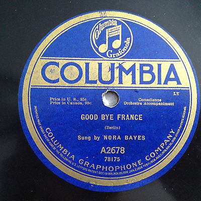 popsike.com - GOOD BYE FRANCE Nora Bayes 1920s COLUMBIA Victrola Record ...