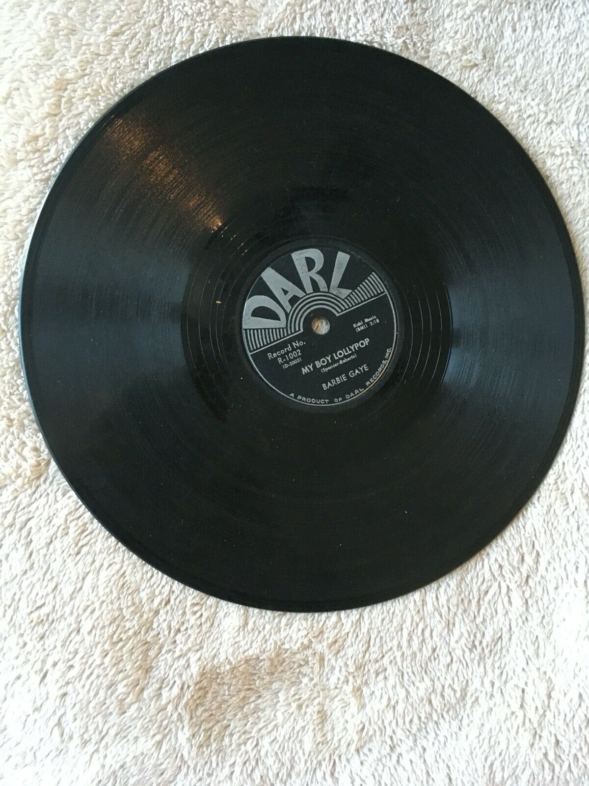 popsike.com - Barbie Gaye 78 rpm Darl R 1002: My Boy Lollipop/ Say You ...