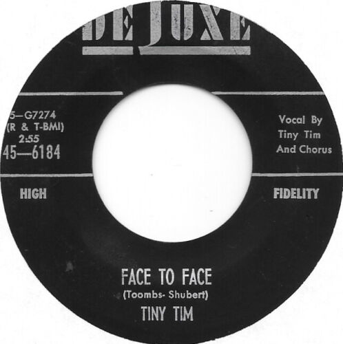 popsike.com - TINY TIM Face To Face/By My Side on Deluxe doo wop R&B 45 ...
